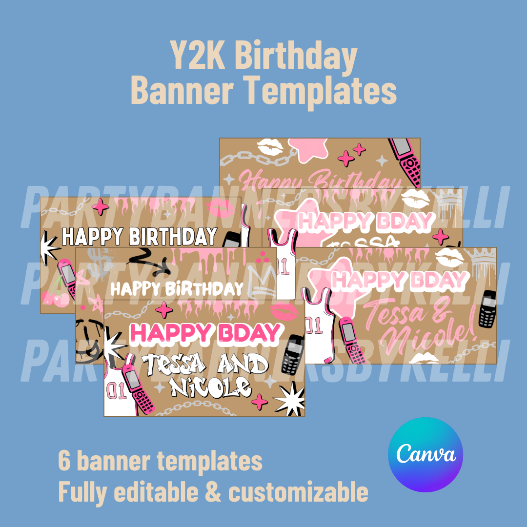 Y2K Birthday Banner Templates – Party Banners by Kelli