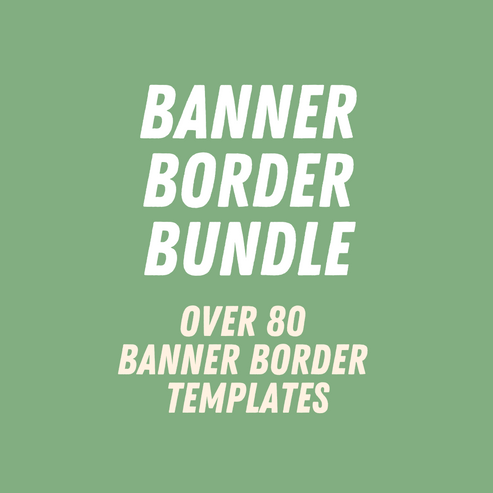 Double Banner Border Bundle Templates – Party Banners by Kelli